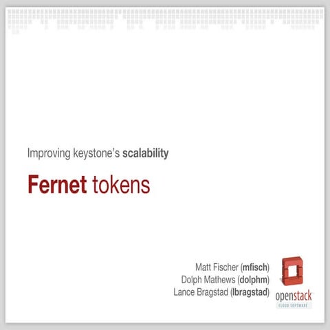 Fernet tokens: newton summit | PPTX