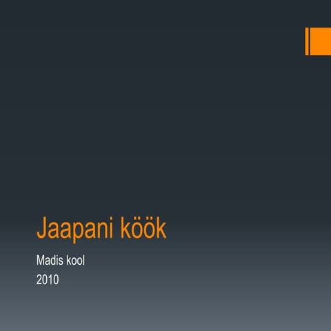 Jaapani köök | PPT