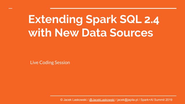 Extending Spark Sql 24 With New Data Sources Live Coding Session Ppt 1059