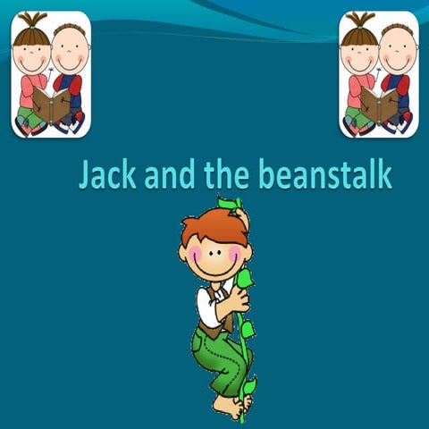 Jack and the beanstalk | PPT