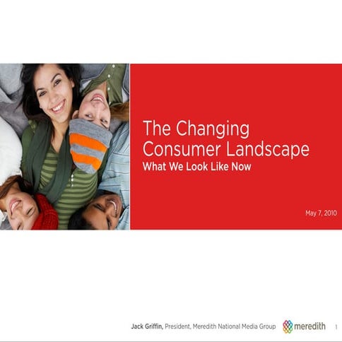 The Changing Consumer Landscape What We Look Like Now | PDF
