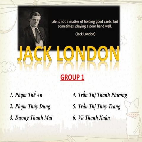 The summary about Jack london | PPT