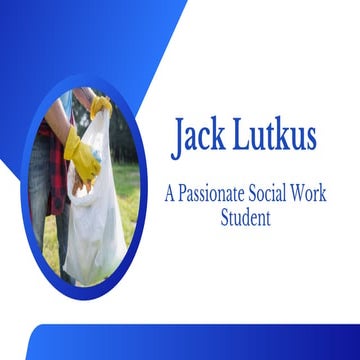 Jack Lutkus - A Passionate Social Work Student | PDF