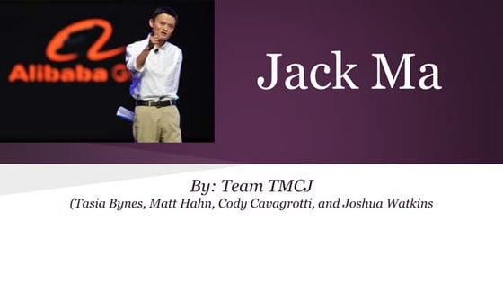 Jack ma and Alibaba | PPTX