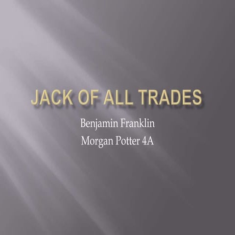 Austin Frazier 4A Benjamin Franklin | PPTX