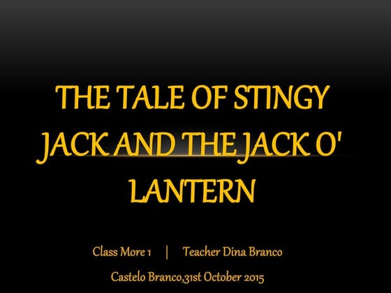 The story of jack o-lantern | PPT