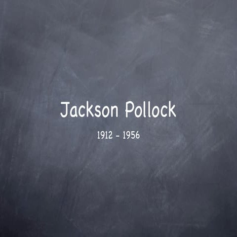 Jackson pollock prsentation | PPT