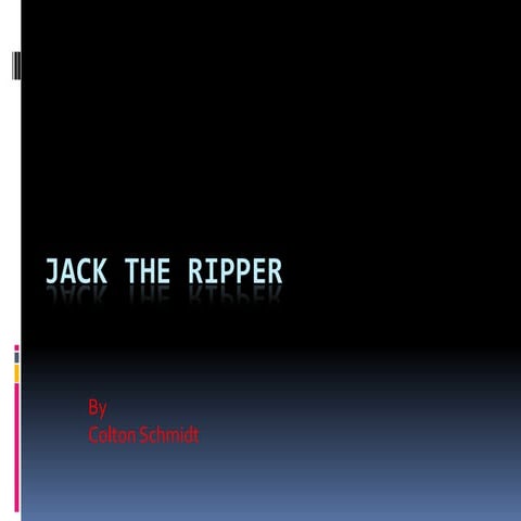 Jack the ripper | PPTX