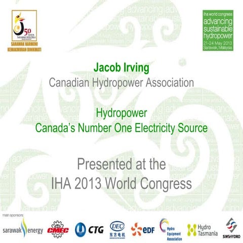 IHA 2013 World Congress: Canadian Hydropower Association: Hydropower ...