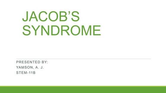 Jacob syndrome | PPT
