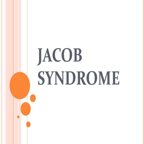 Jacob syndrome | PPT