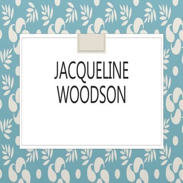 Jacqueline woodson | PPTX