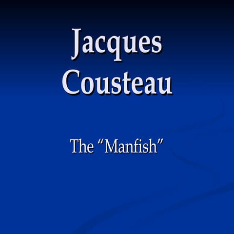 Jacques Cousteau | PPT