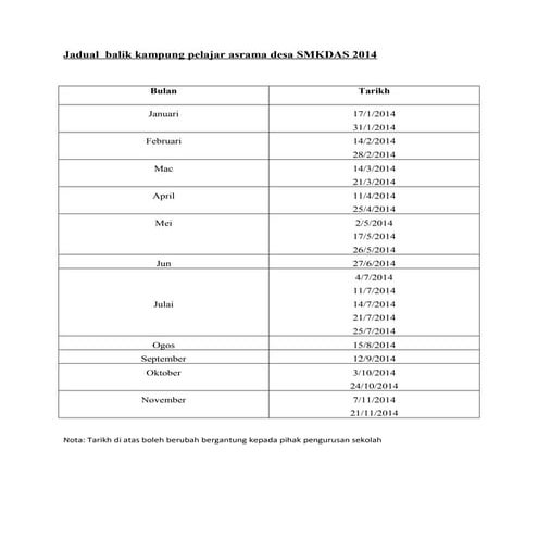 Jadual balik kampung pelajar asrama desa smkdas 2014 | DOC