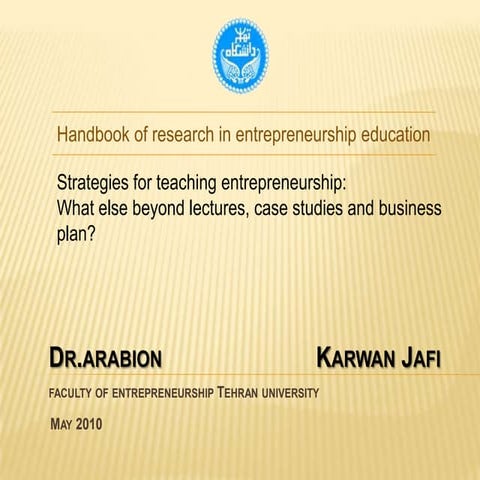 Strategies for teaching entrepreneurship by Dr.Arabion and karwan Jafi ...