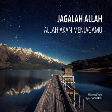 JAGALAH ALLAH, ALLAH AKAN MENJAGAMU | PPT
