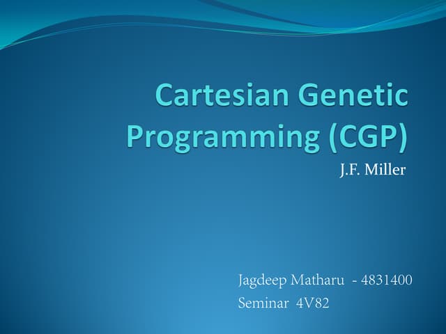 Cartesian Genetic Programming Ppt