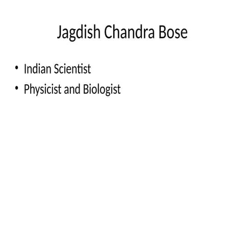 Jagdish_Chandra_Bose_boseSimple_PPT.pptx
