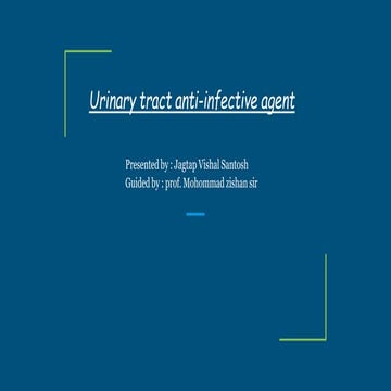Urinary tract anti infective agent ppt for you | PDF