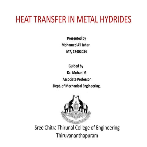 Heat Transfer in Metallic Hydrides | PPTX