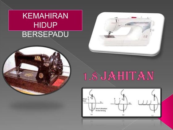 Mari belajar asas jahitan | PPT