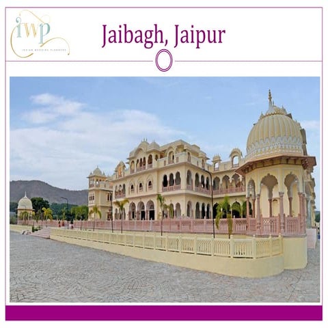 Jaibagh Palace & Resorts, Jaipur - Rajasthan | PDF