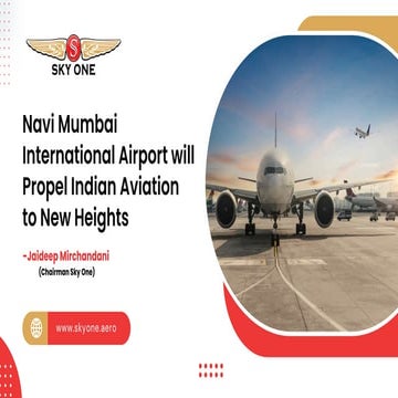 Jaideep Mirchandani on Navi Mumbai Airport & Aviation | PDF