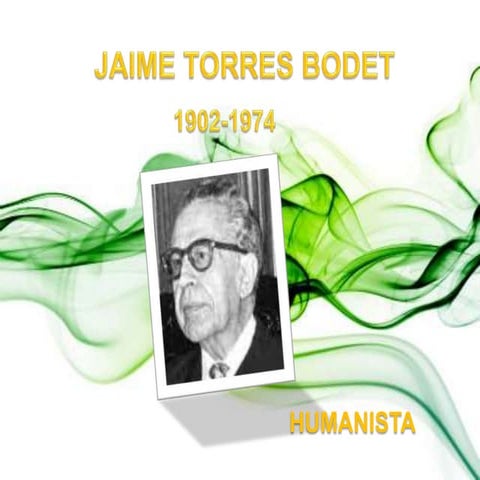 Jaime torres bodet | PPTX