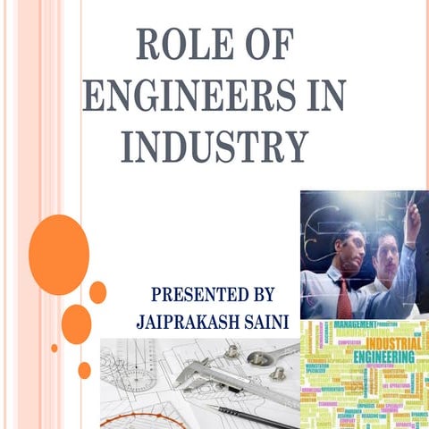 role of engineers in industry | PPT