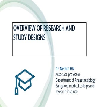 over view of research study designs - research types and designs | PPTX