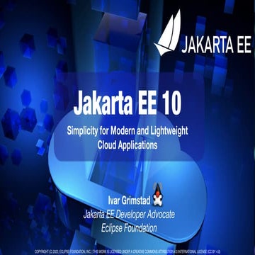 Jakarta EE 10 - Simplicity for Modern and Lighweight Cloud Applications ...
