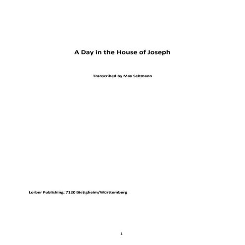 Jakob-Lorber-A-Day-in-the-House-of-Joseph-Book-1-and-2-complete ...