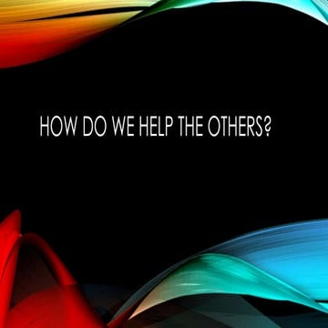 Fifteen ways to help others | PPT