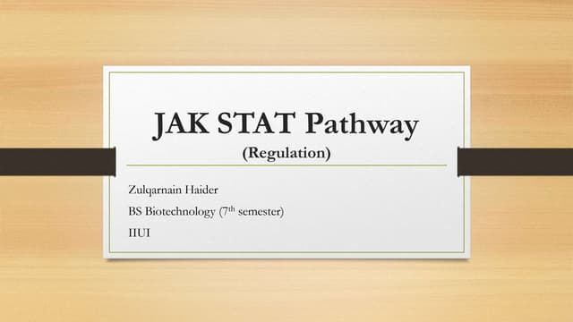JAK-STAT Signalling Pathway | PPTX