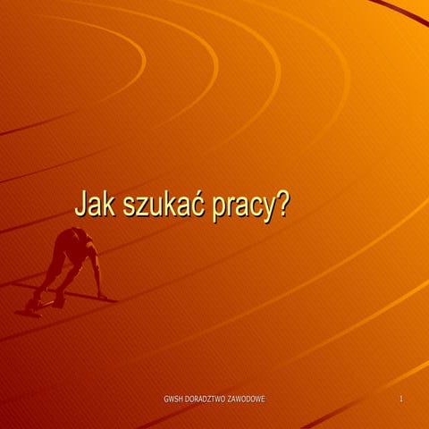 Jak szukamy pracy | PPT