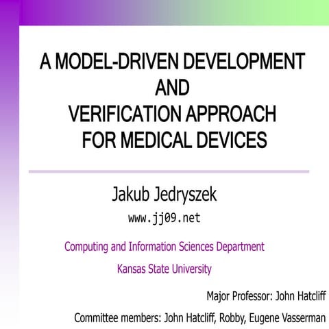 A Model Driven Development and Verification Approach for Medical ...