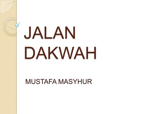 Dakwah Fardiyah oleh Mustafa Masyhur | PPTX