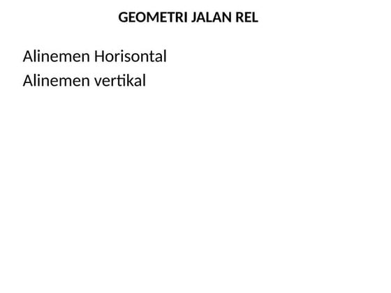 Modul 10-geometrik-jalan-rel-jalan-rel | DOC