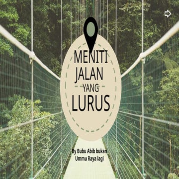 Meniti Petunjuk Jalan yang Lurus.pptx