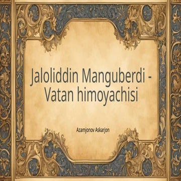 Jaloliddin Manguberdi - Vatan himoyachisi.pptx