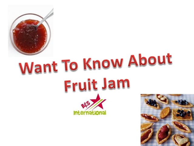 Processing of jam and jelly | PDF