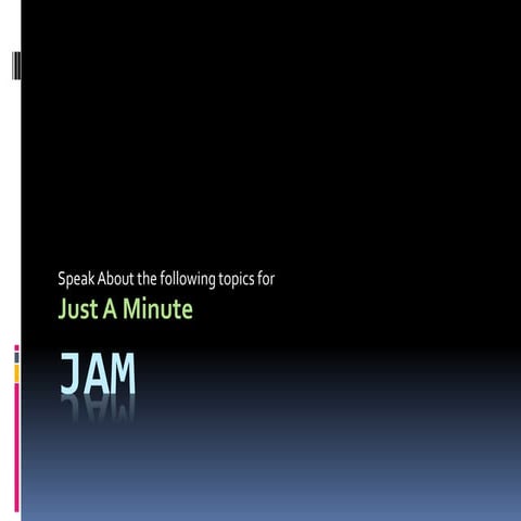 Just A Minute Talk | PPTX
