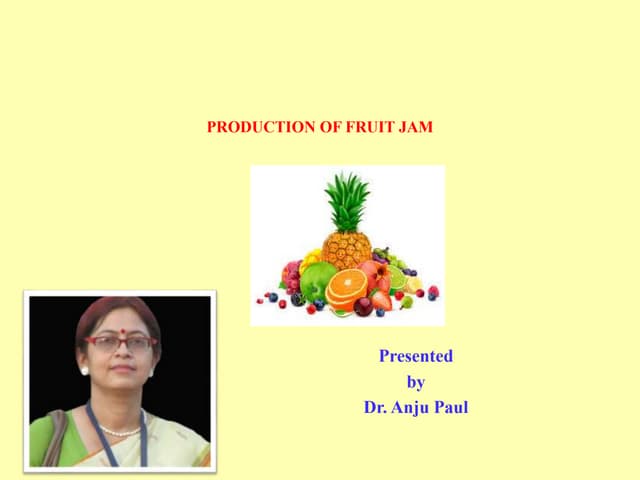 Jam, jelly, marmalade, chutney, | PPTX