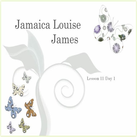 Jamaica Louise James Lesson 11 Day 1 | PPT