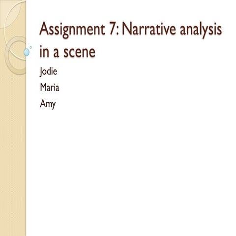 Narrative Analysis in a scene | PPTX | Drama | Genres