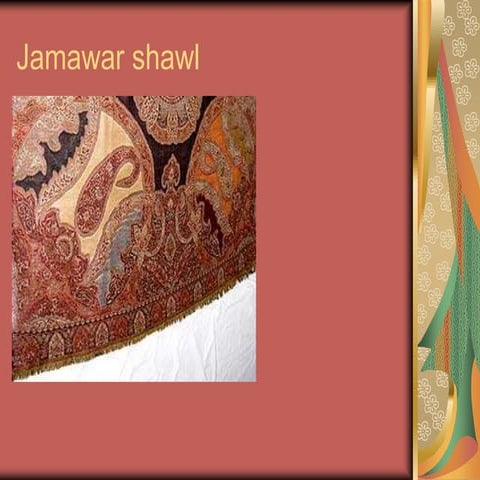 Jamawar shawl | PPT