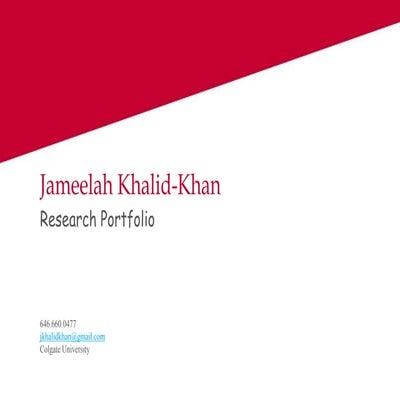 Jameelah Khalid-Khan Research Portfolio | PPTX