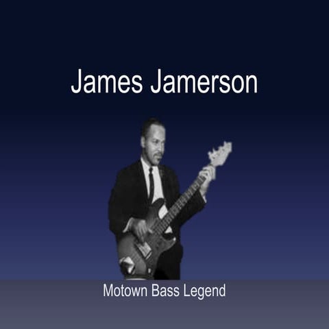 James Jamerson | PPTX