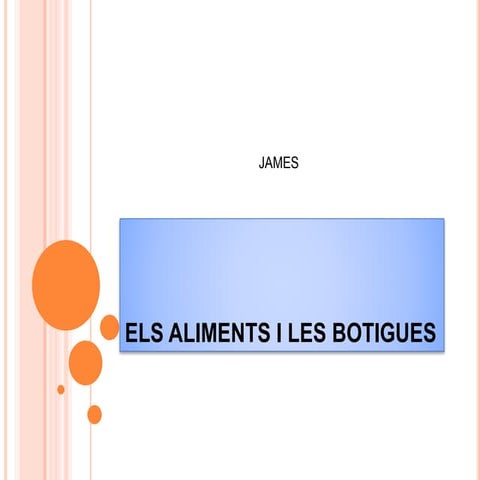 ELS ALIMENTS.James | PPT
