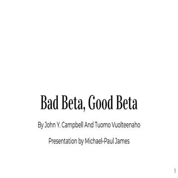 Presentation on Bad Beta, Good Beta | PDF